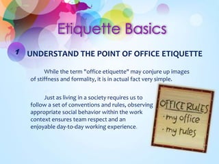Officeetiquette 130711034000-phpapp01 | PPT
