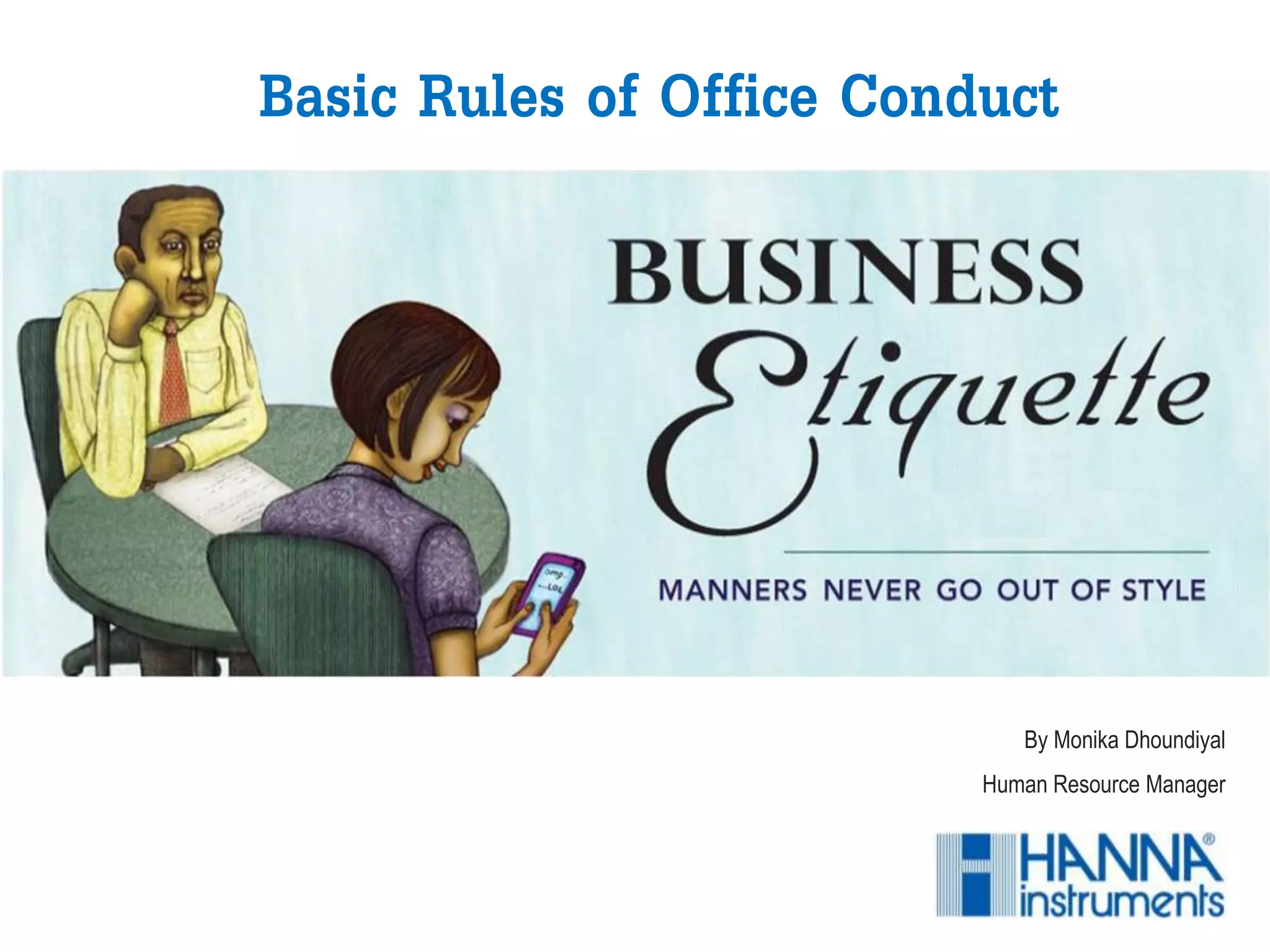 Office Etiquette: Basic rules of office conduct | PPTX