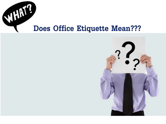 Office Etiquette: Basic rules of office conduct | PPTX