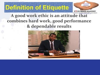 Office etiquettes and Ethics | POTX