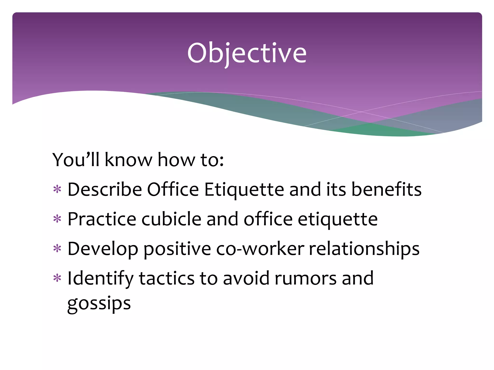 Office Etiquette: Do You Know The Basics? | PPTX
