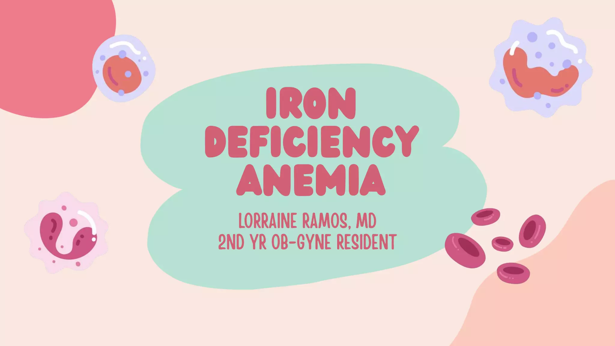 Iron Deficiency Anemia.pptx