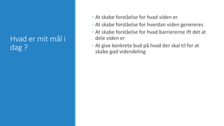 Oplæg til Vensi om videndeling og læring | PPT