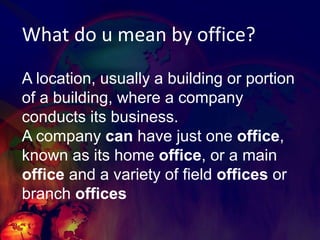 OFFICE MANAGEMENT.ppt
