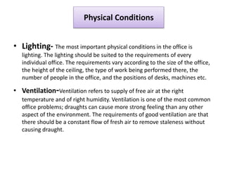 Office accommodation and work environment | PPTX