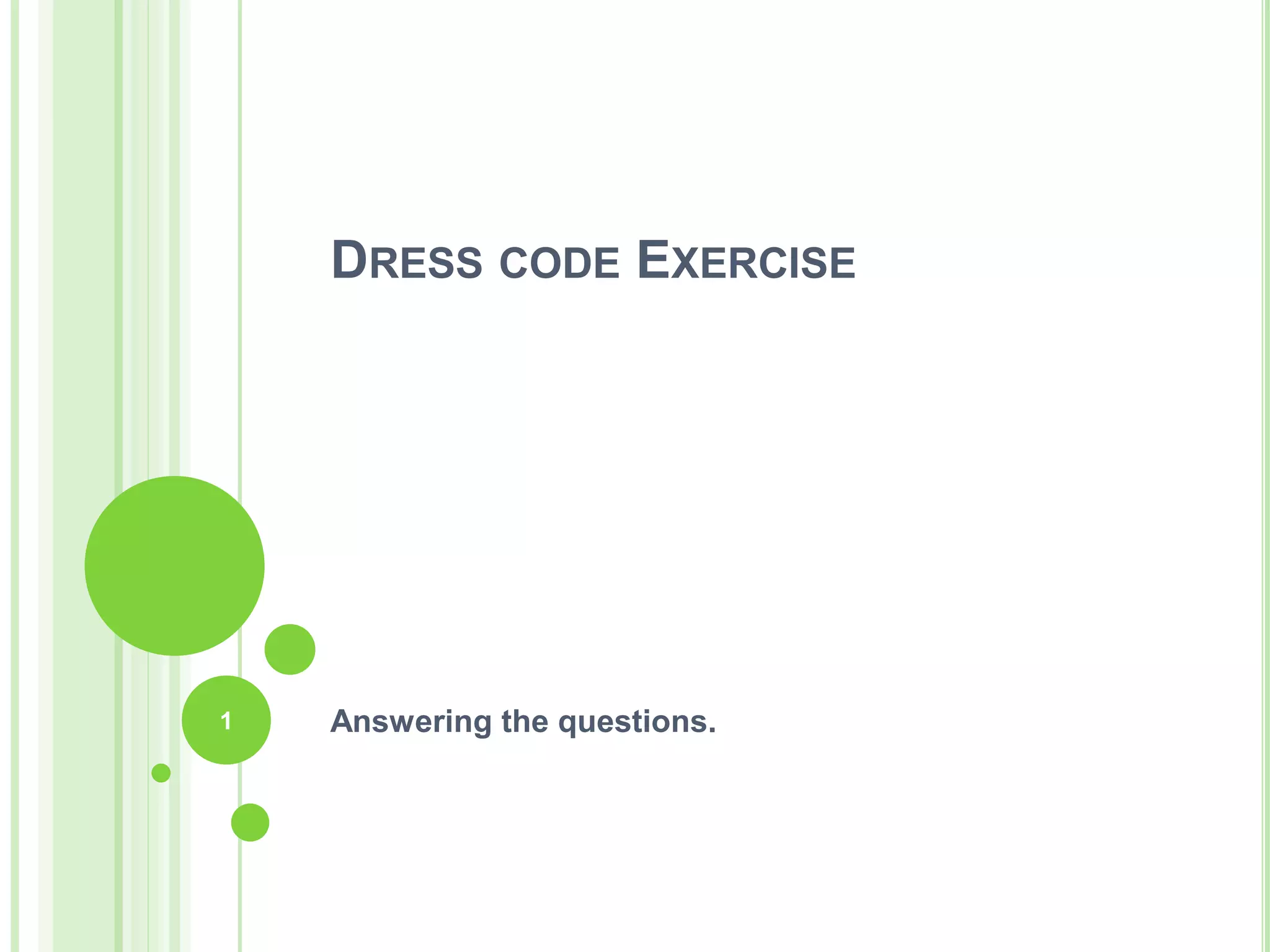 Office management (dress code exercise) | PPTX