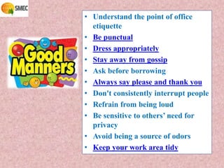 Office manners copy | PPT