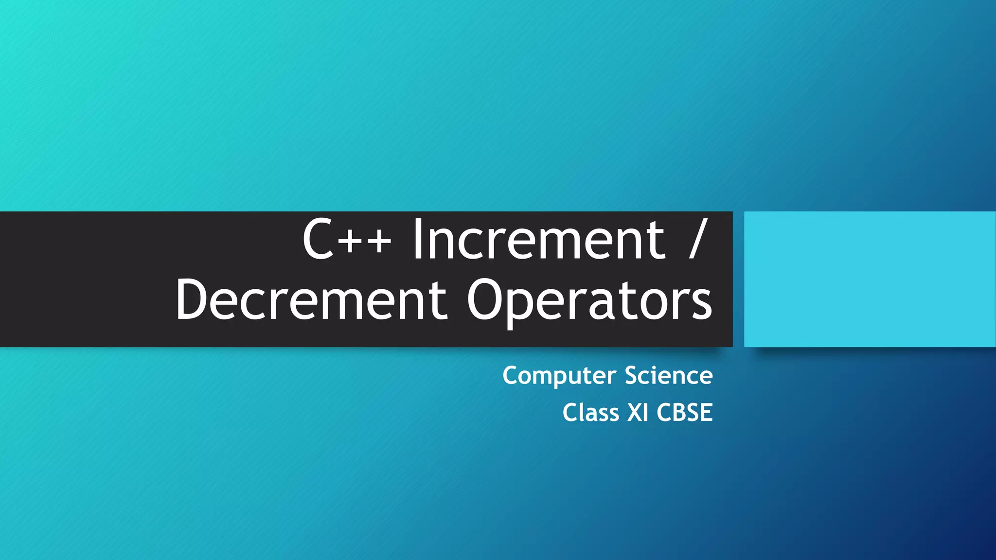 Increment And Decrement Operators In C Ppt 0599