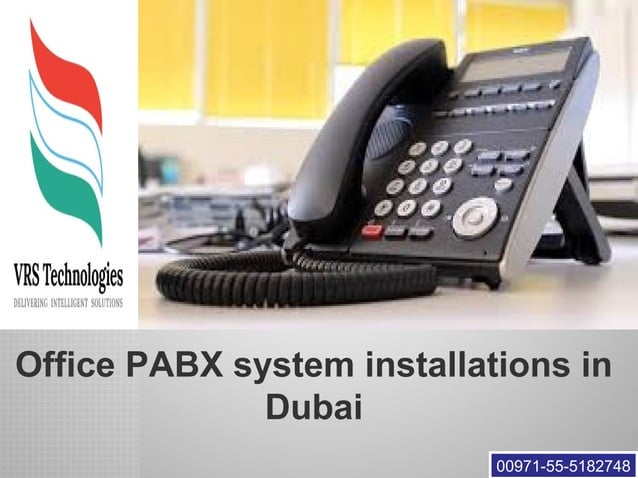 Office pabx system installations in dubai | PPT