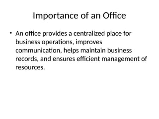 All About an Office: Structure, Types & Importance | PPTX