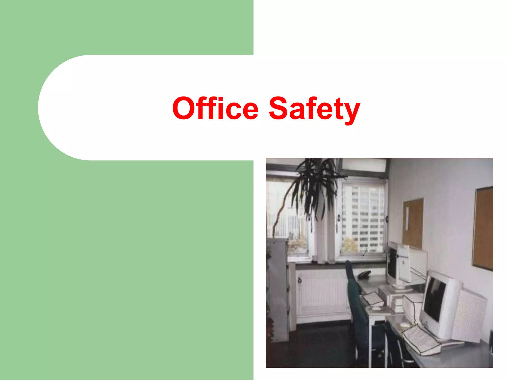 Office Safety HSE Presentation HSE Formats.ppt