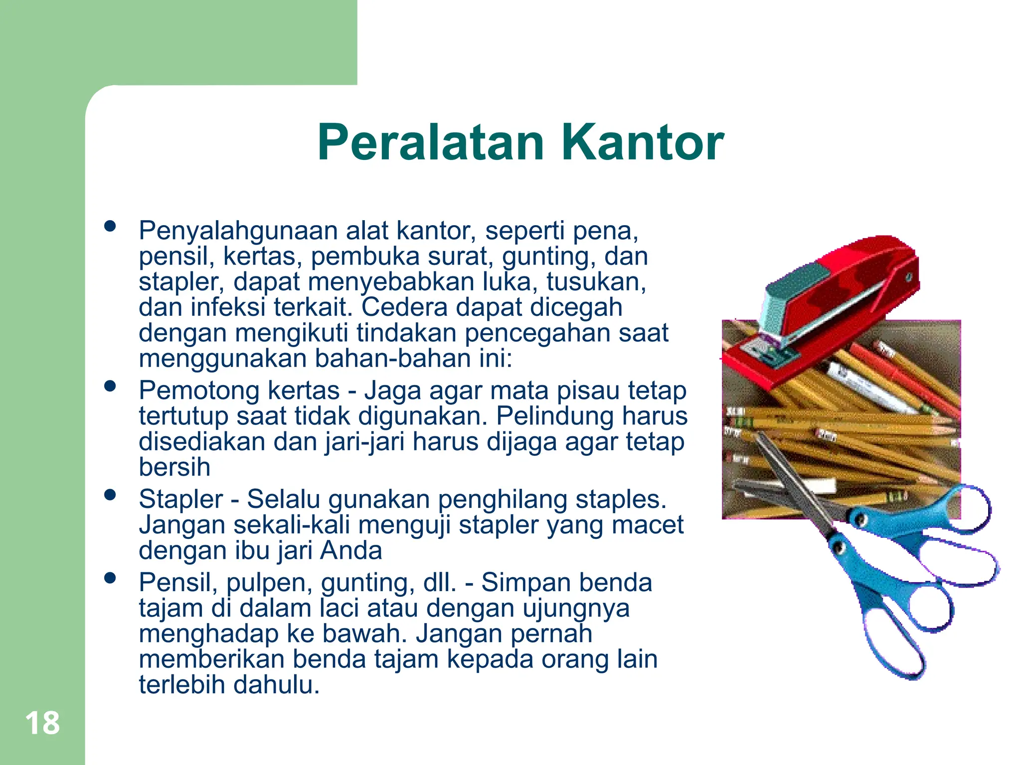 Keselamatan dan kesehatan kerja diruang perkantoran | PPT