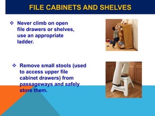 Office safety procedure cabinet | PPTX