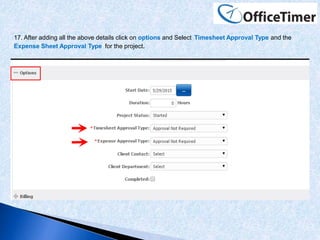 Office timer tutorial for beginners to add Clients, Employees, Projects and Tasks. | PPTX ...