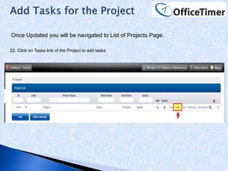 Office timer tutorial for beginners to add Clients, Employees, Projects and Tasks. | PPTX ...