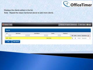 Office timer tutorial for beginners to add Clients, Employees, Projects ...