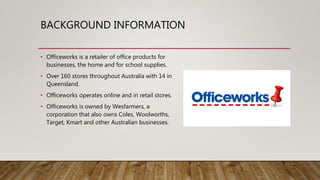 Officeworks | PPT