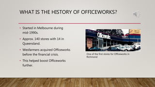 Officeworks | PPT
