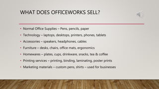 Officeworks | PPT