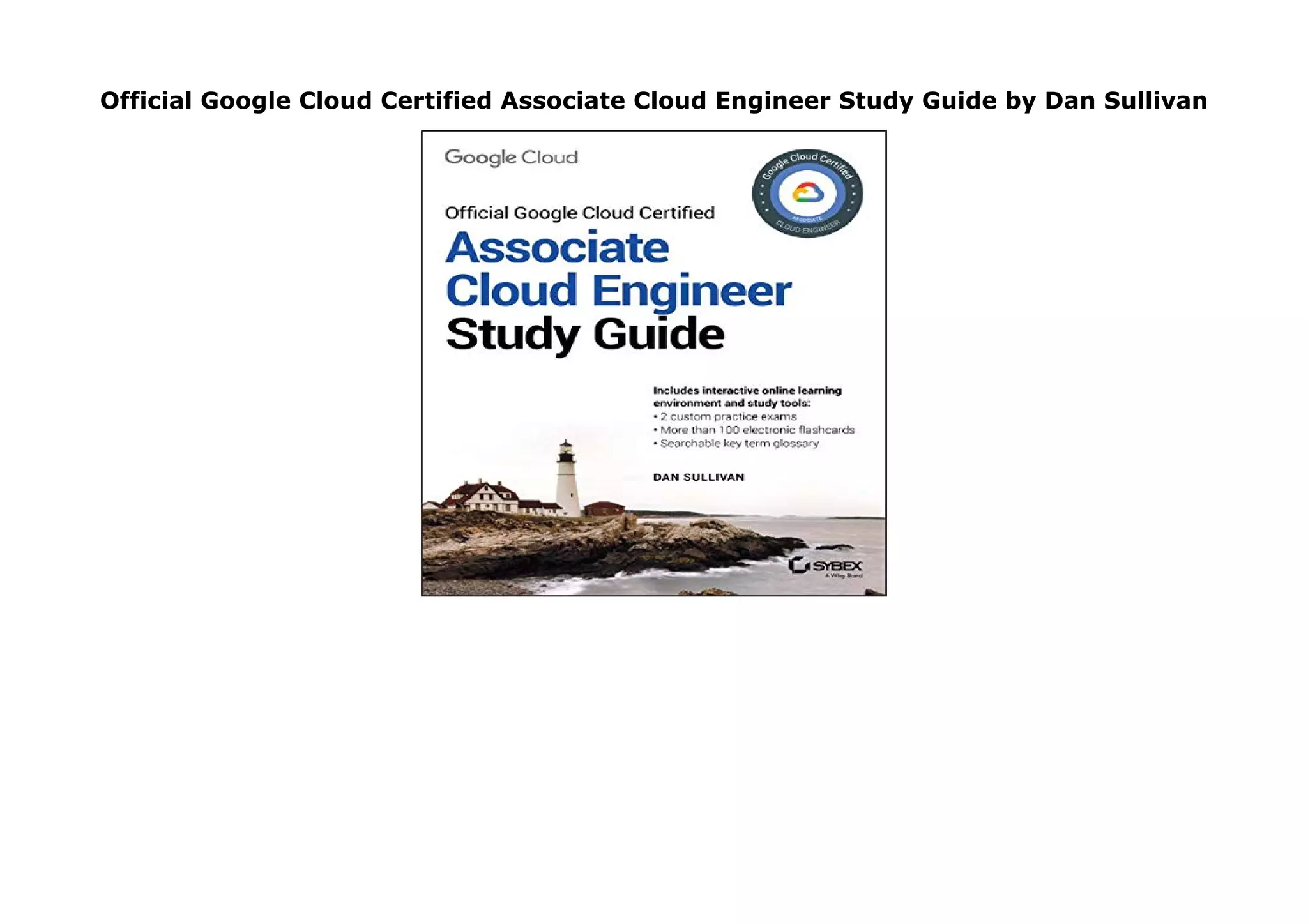 Official Google Cloud Certified Associate Cloud Engineer Study Guide by ...