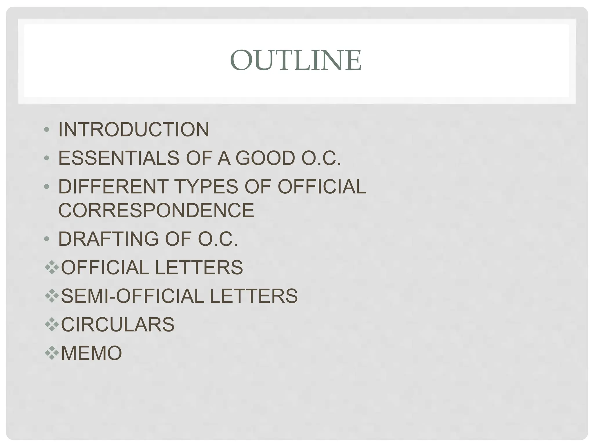 OFFICIAL CORRESPONDENCE, Format of all correspondence.pptx