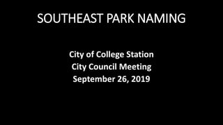 Official Naming of Texas Independence Park | PPTX