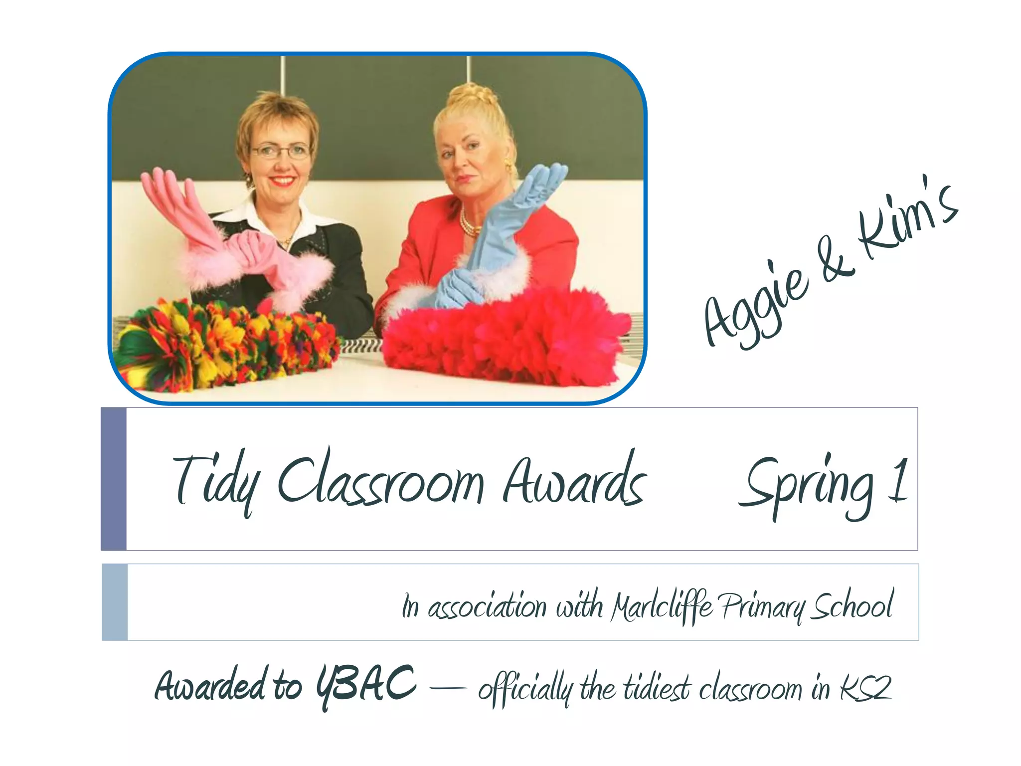Official Tidy Classroom Award Spring 1 | PDF