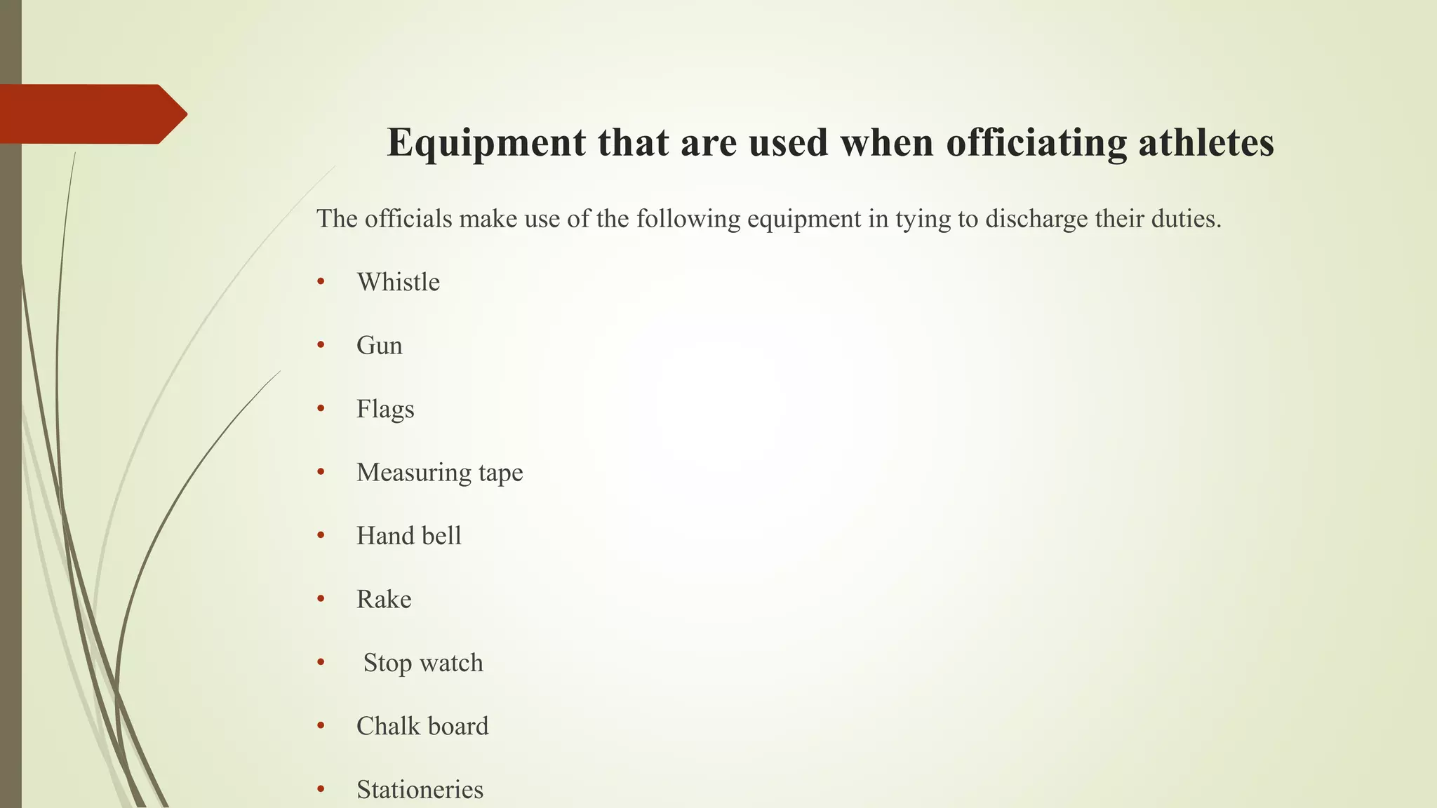 Equipment used when officiating athletes | PPTX