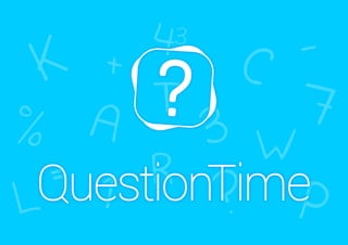 Officiele presentatie - Question Time | PPT