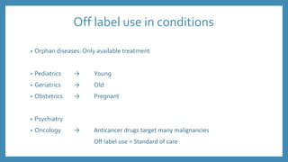 Off Label drugs: Extent, Issues & examples | PDF