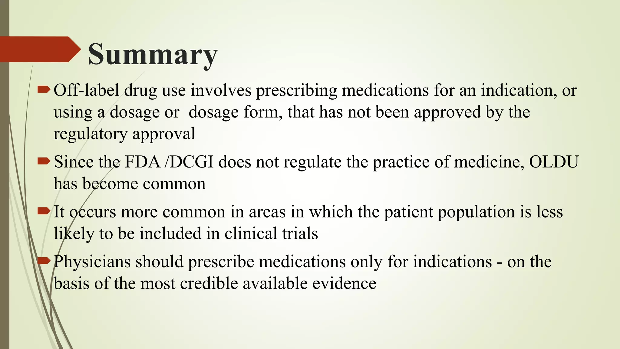 Off label use of drugs | PPTX