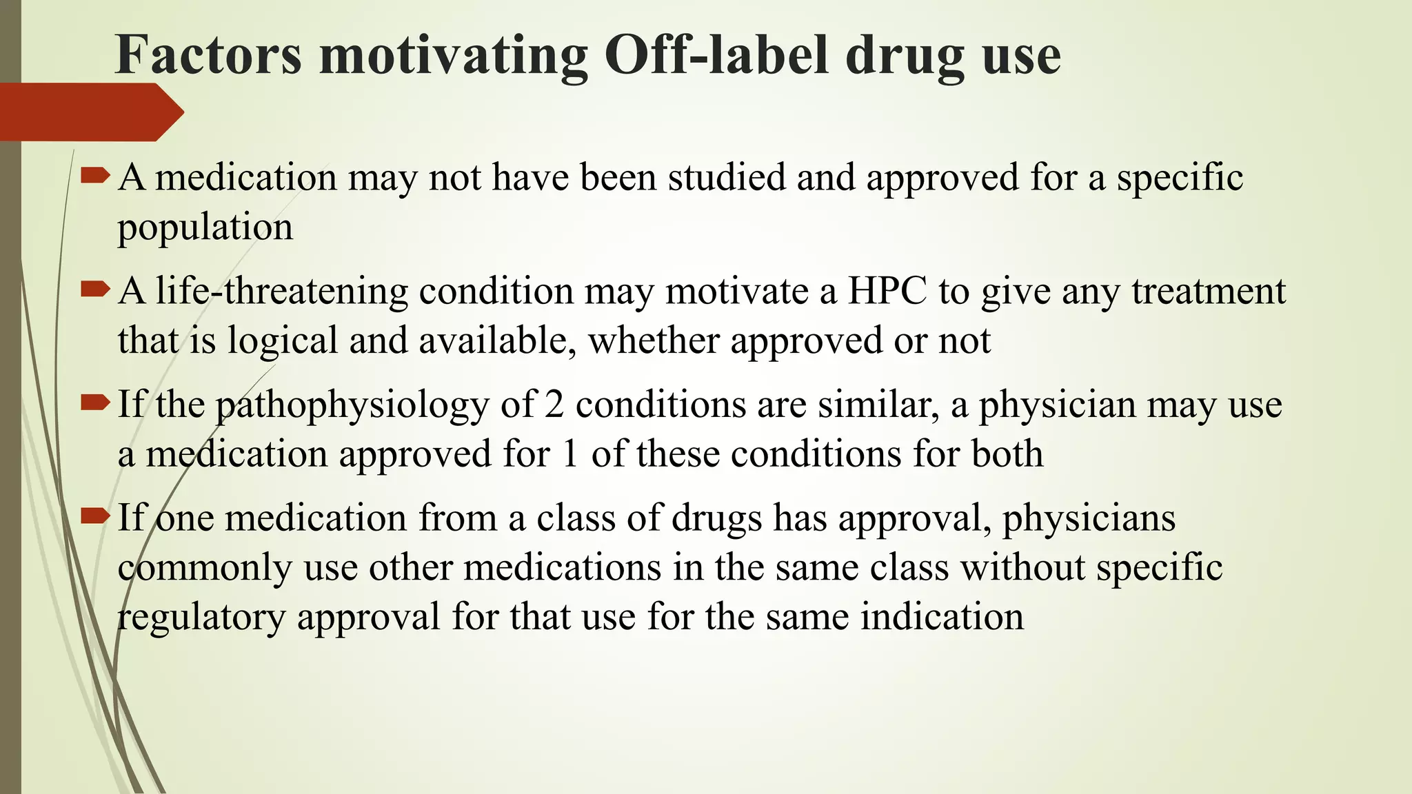 Off label use of drugs | PPTX