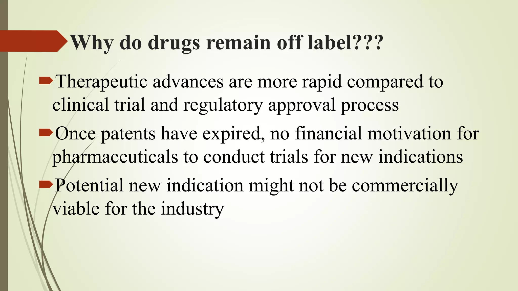 Off label use of drugs | PPTX