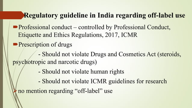 Off label use of drugs | PPTX | Pharmaceutical Industry | Industries