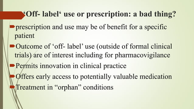 Off label use of drugs | PPTX | Pharmaceutical Industry | Industries