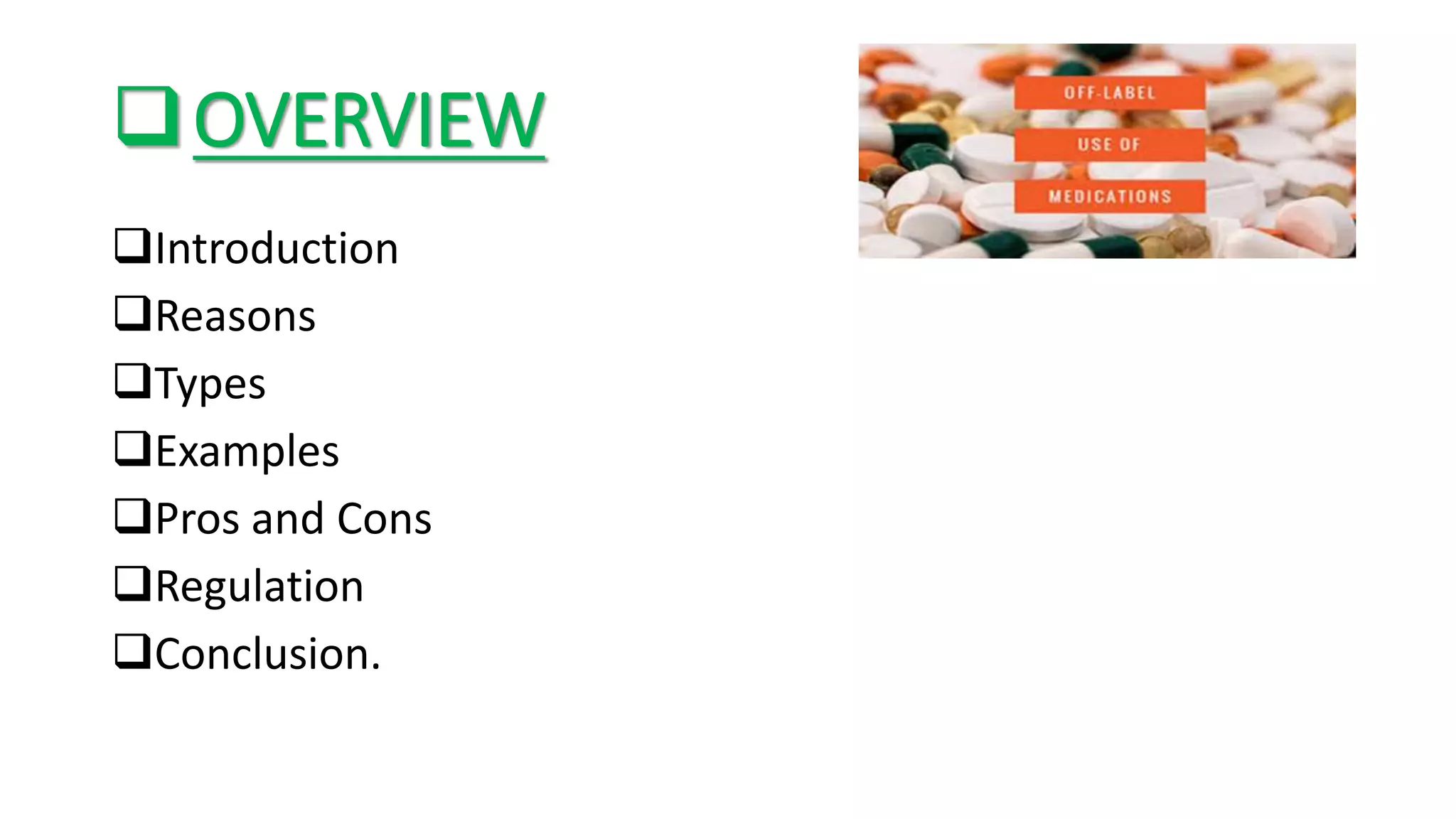 Off label use of drugs | PPTX