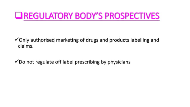 Off label use of drugs | PPTX | Substance Abuse | Diseases and Conditions