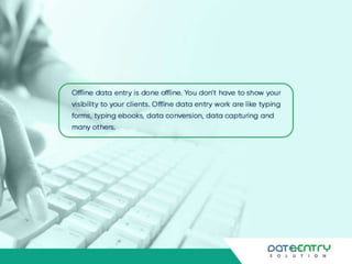 Offline Data Entry Services | PPT