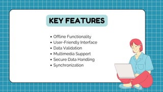 Offline Data Collection Software Enhancing Data Gathering in Remote and ...