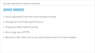 Introduction to Offline Progressive Web Applications | PPT
