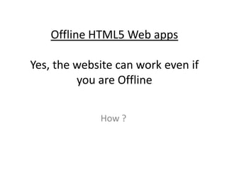 Offline Storage | PPTX | Internet for Beginners | Internet