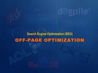 Off page optimization | PPT