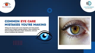 Common Eye Care Mistakes You're Making | PPT