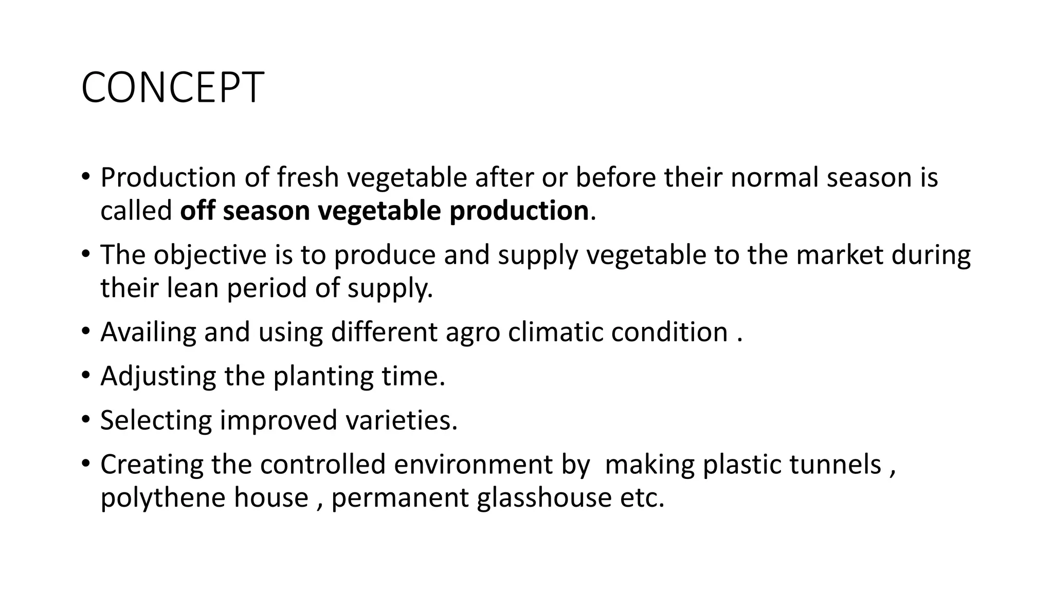 Off season vegetable production | PPTX