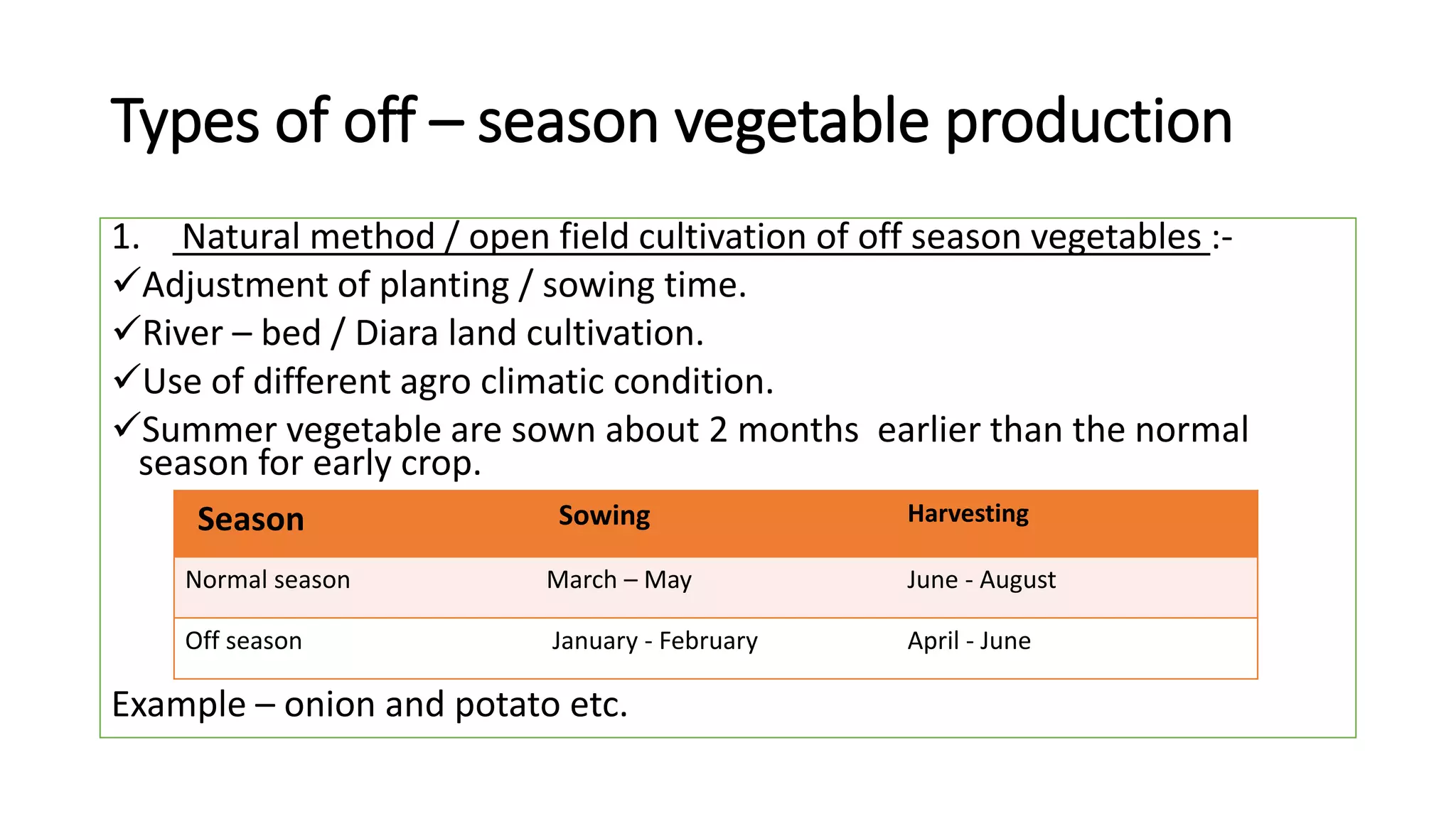 Off season vegetable production | PPTX