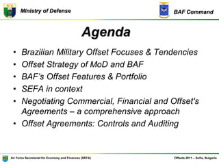 Offset Strategy of the Brazilian Air Force - Offsets 2011 Conference ...