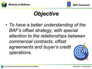 Offset Strategy of the Brazilian Air Force - Offsets 2011 Conference ...