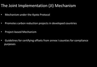 Offsetting Principles and The CDM, JI Basics | PPT