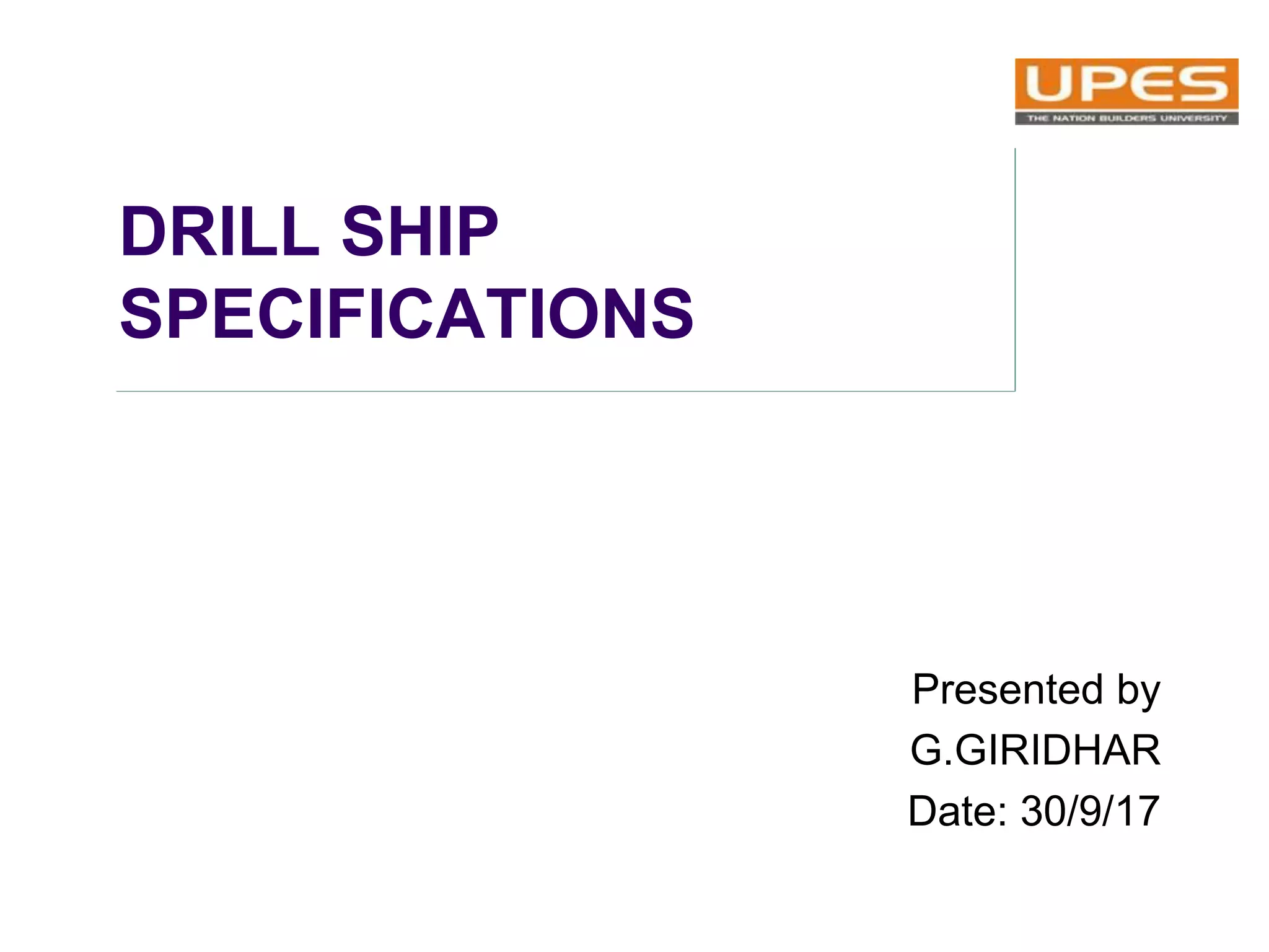 Drillship Specifications Explained | PPT