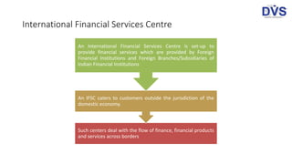 Offshore Banking Unit and IFSC: FEMA Perspective | PPT